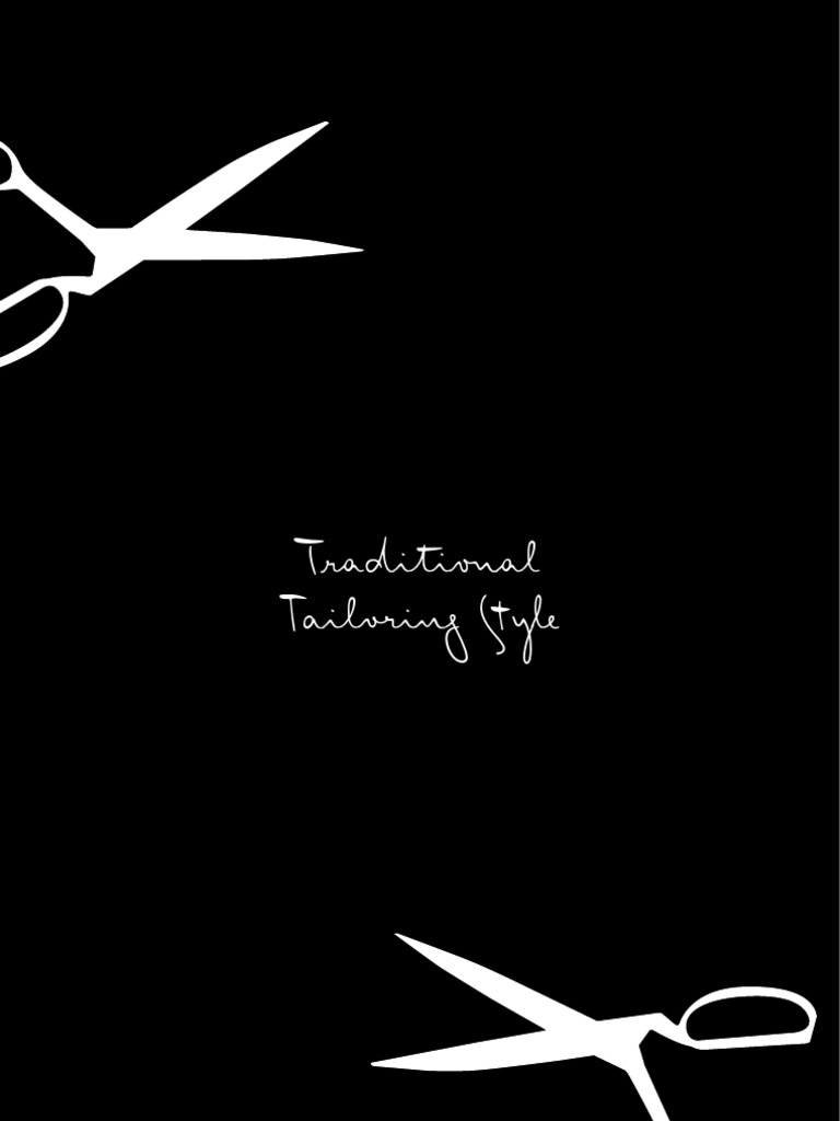 Traditional Tailoring Style | PDF | Suit (Clothing) | Seam (Sewing)