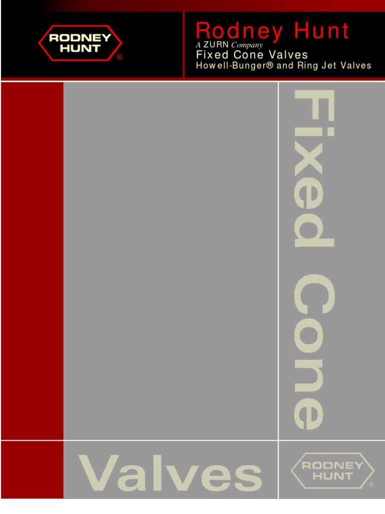 Rodney Hunt Fixed Cone Valves | PDF | Valve | Cylinder (Engine)