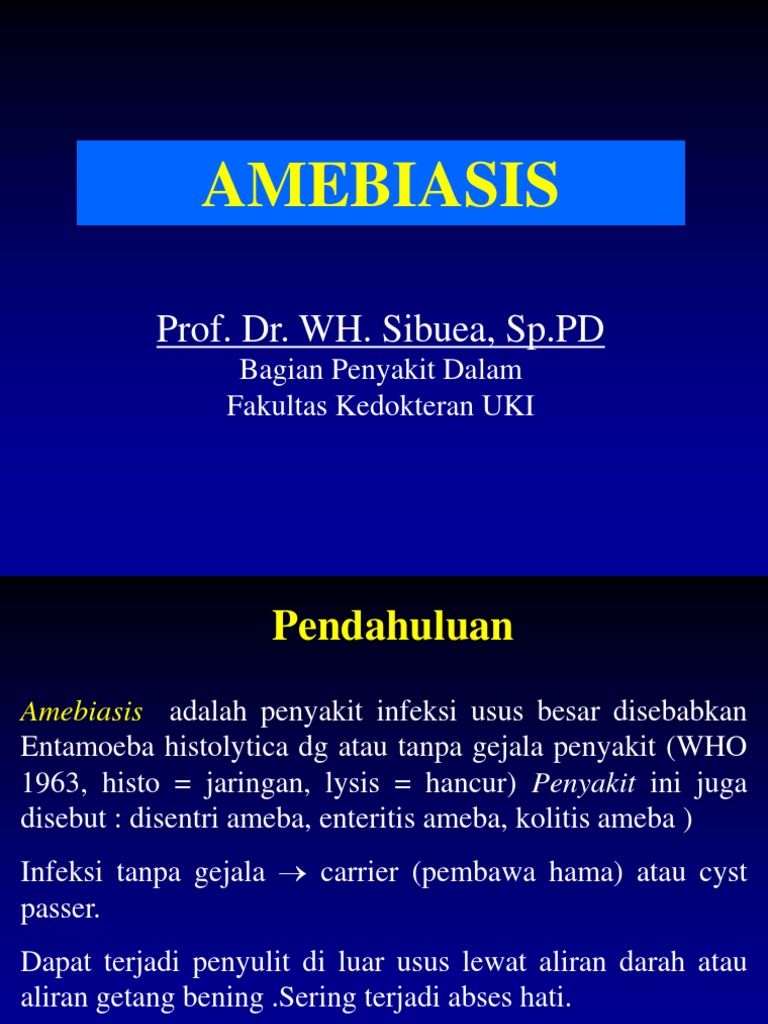 Amebiasis: Patogenesis, Gejala Klinik, Diagnosis dan Terapi | PDF