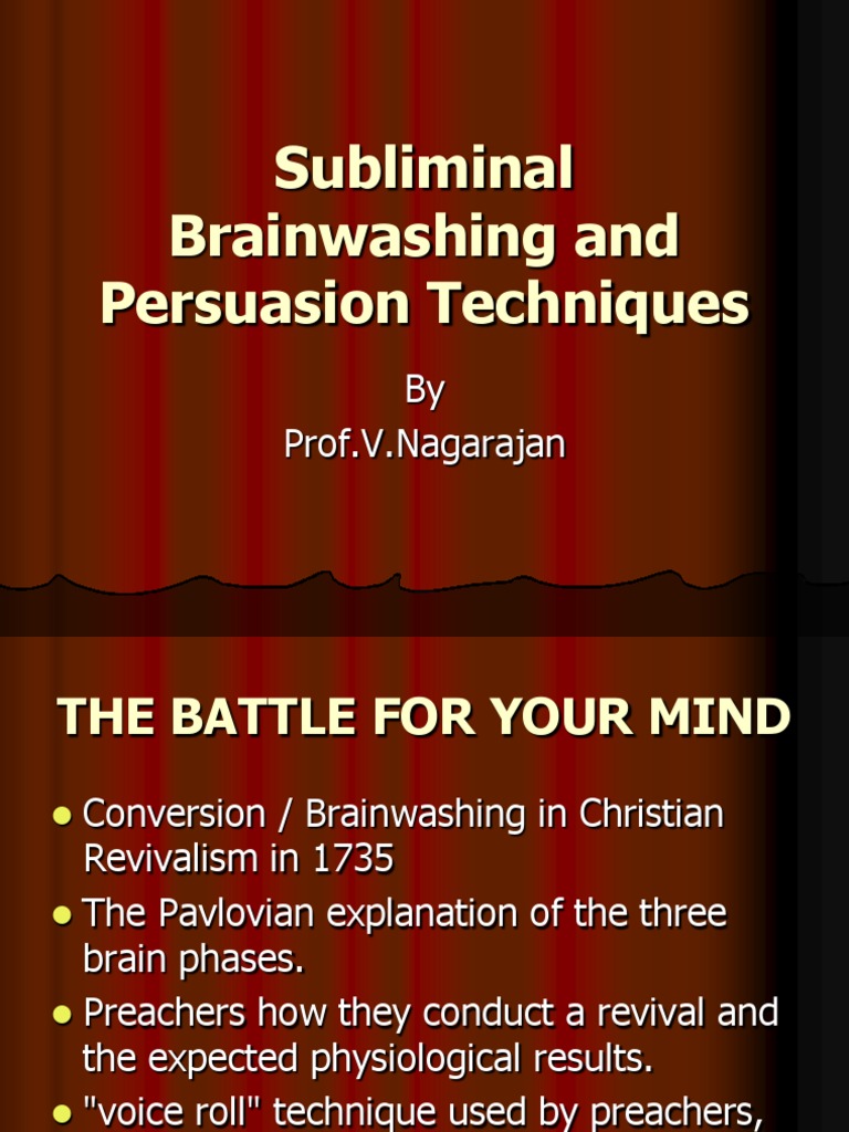 Subliminal Brainwashing and Persuasion Techniques | PDF