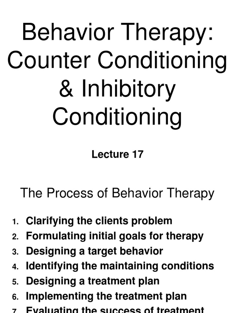 Behavior Therapy - Counter & Inhibitory Conditioning | Classical ...