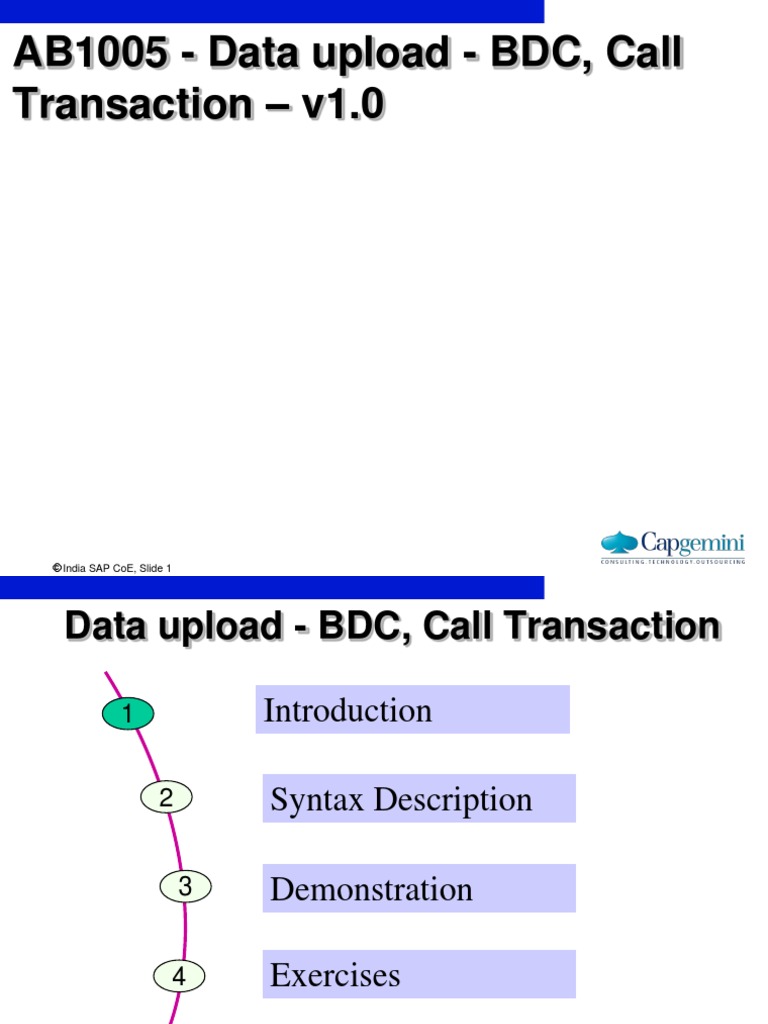 Ab1005 - Data Upload - BDC, Call Transaction - V1.0: India Sap Coe, Slide 1 | PDF | Computer ...