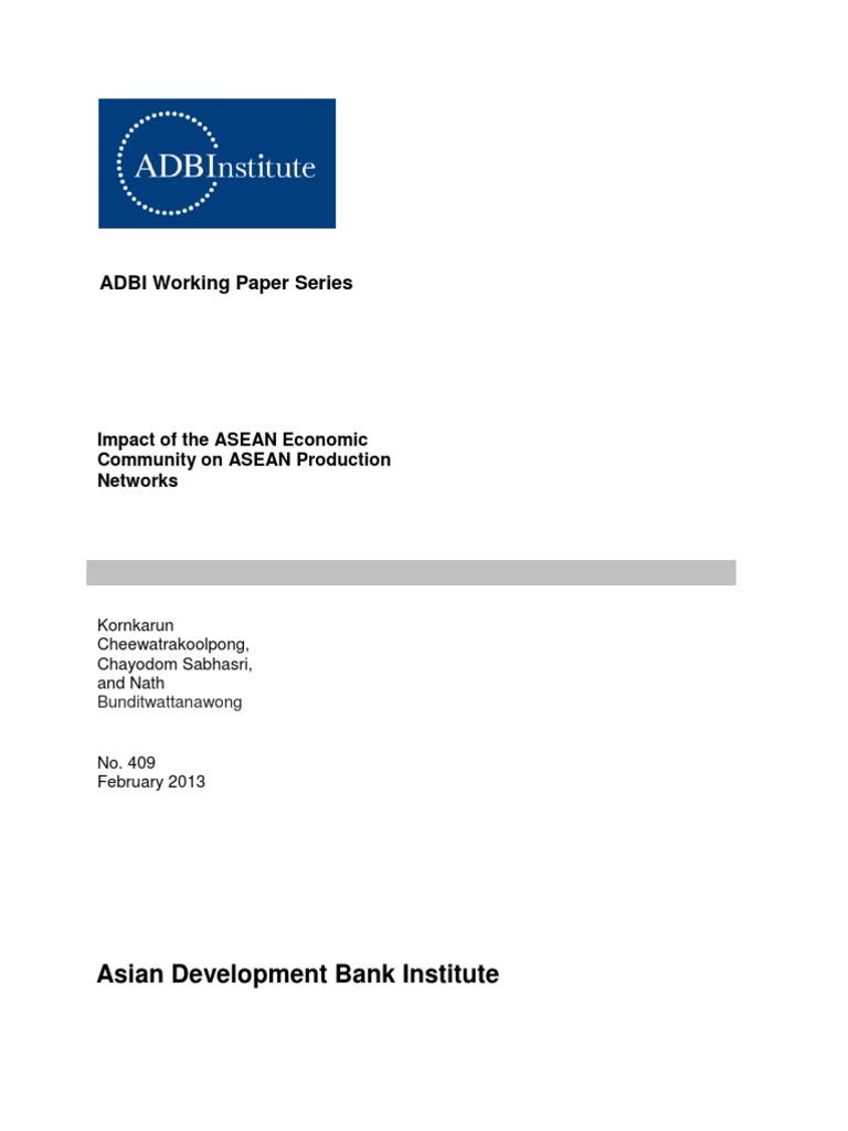 Impact of The ASEAN Economic Community On ASEAN Production Networks ...