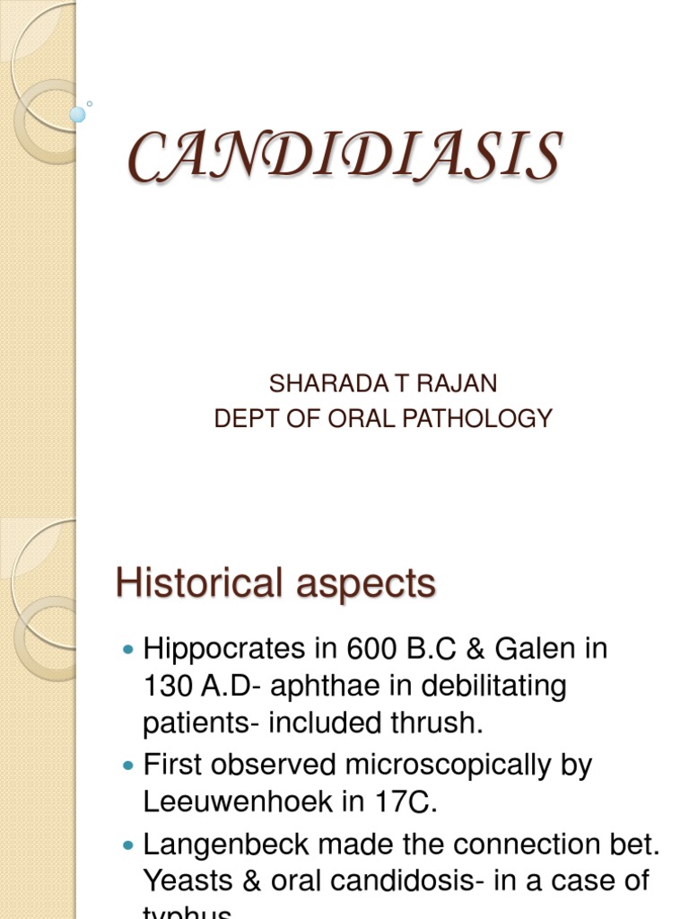 Candidiasis: Sharada T Rajan Dept of Oral Pathology | PDF | Candida ...