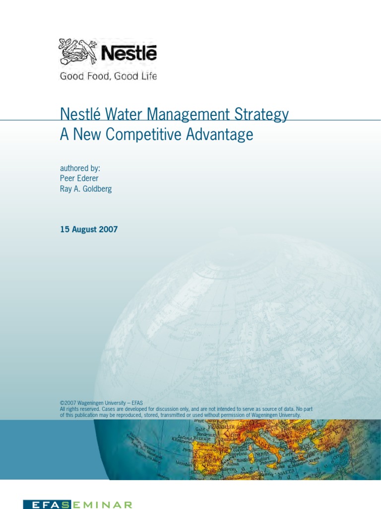 Nestle - Water Management Strategy - A New Competitive Advantage EFAS ...