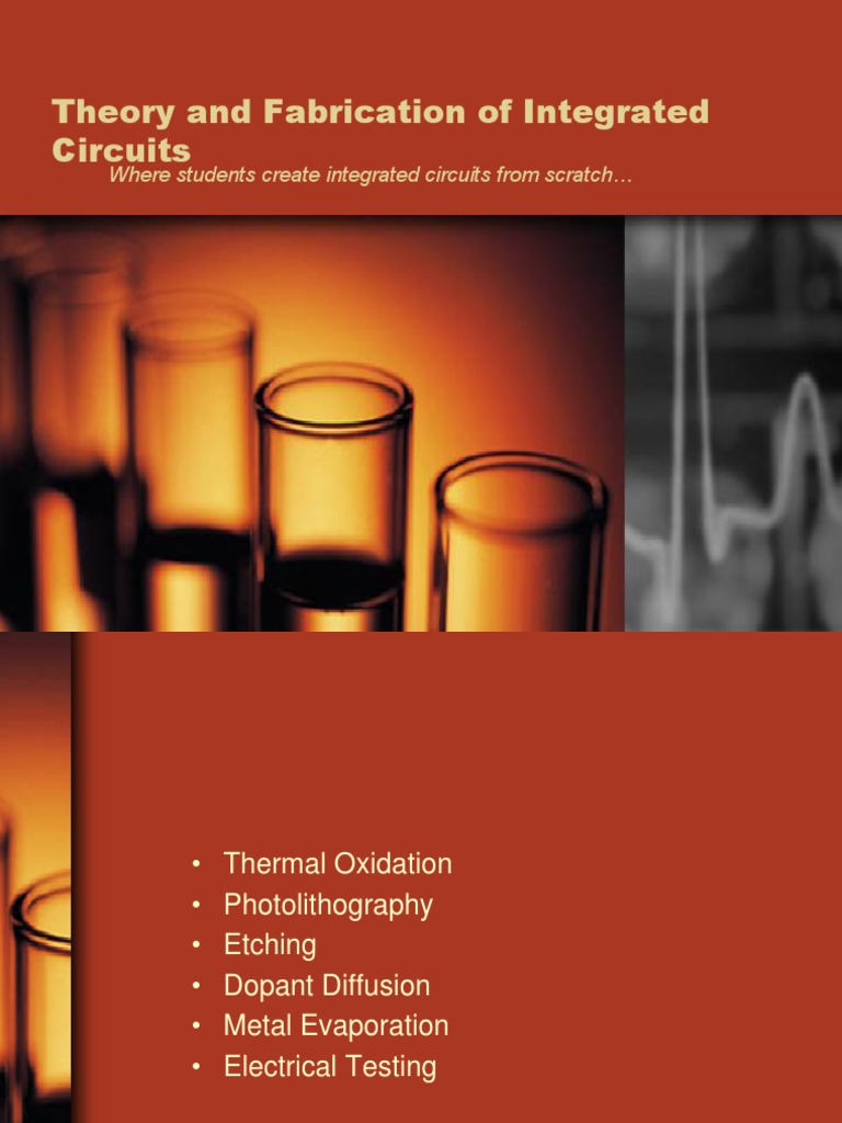 IC Fabrication - An Introduction | PDF | Photolithography | Integrated Circuit
