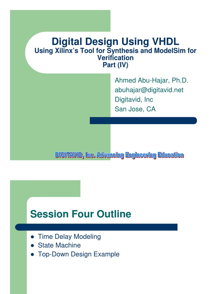 Digital Design Using VHDL: Using Xilinx'S Tool For Synthesis and Modelsim For Verification Part ...