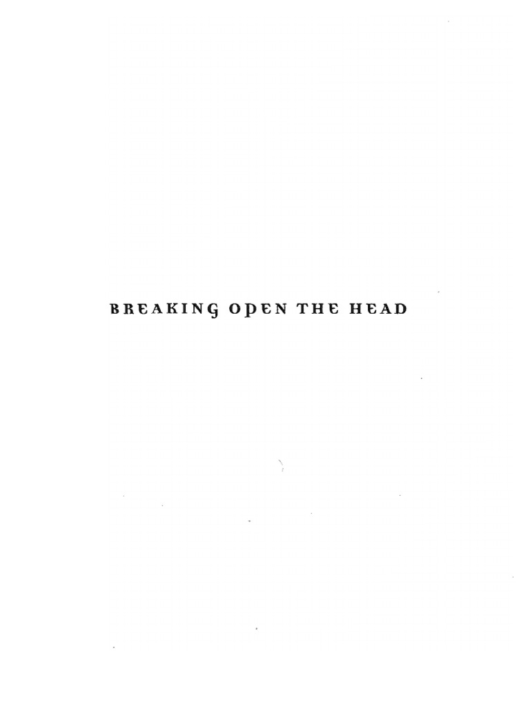Breaking Open The Head | PDF