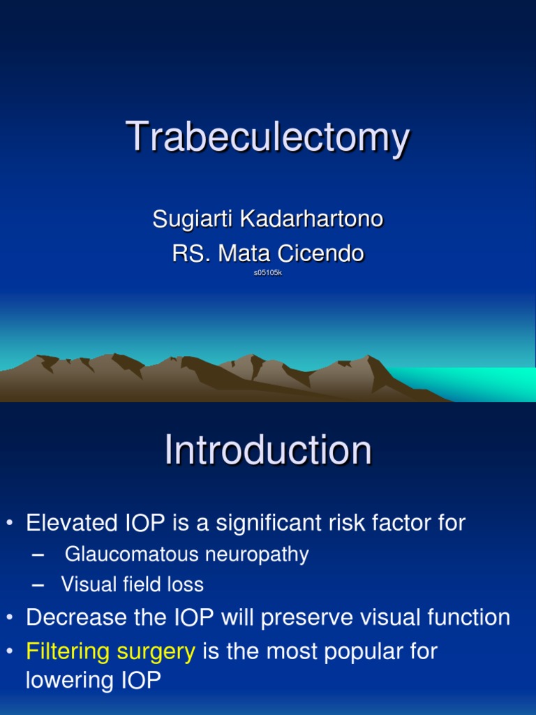 Trabeculectomy | PDF | Glaucoma | Surgery