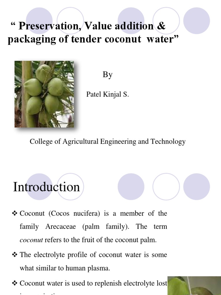 Extending the Shelf Life of Tender Coconut Water Through Preservation ...