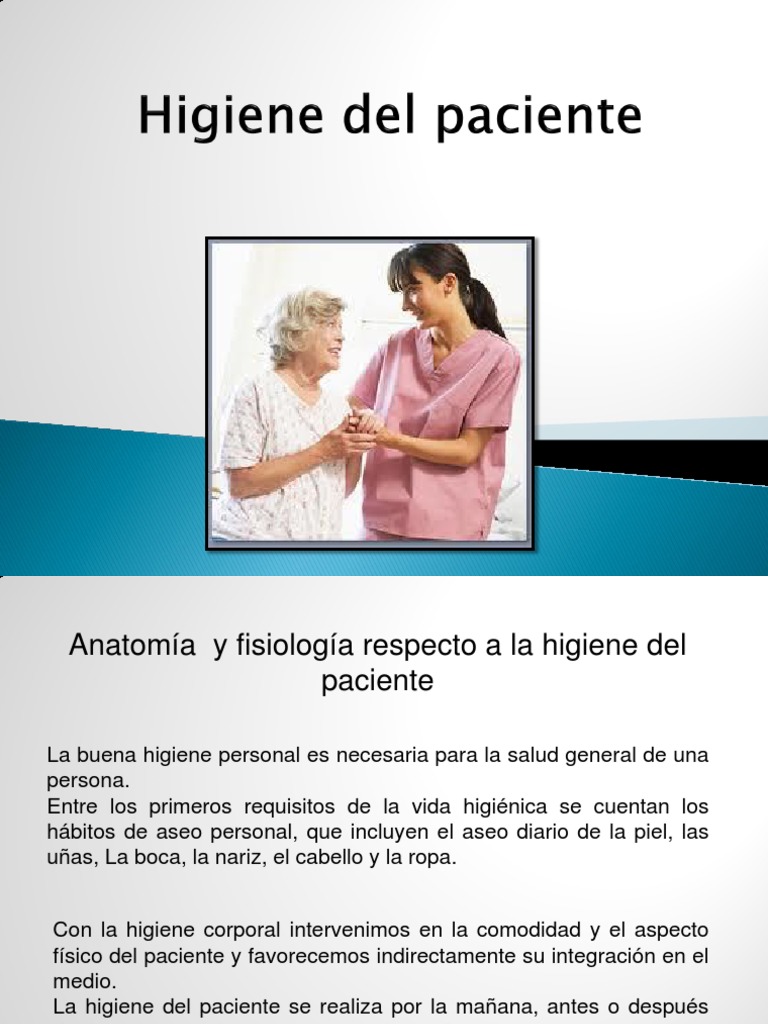 Higiene Del Paciente | PDF | Clavo (anatomía) | Enfermería