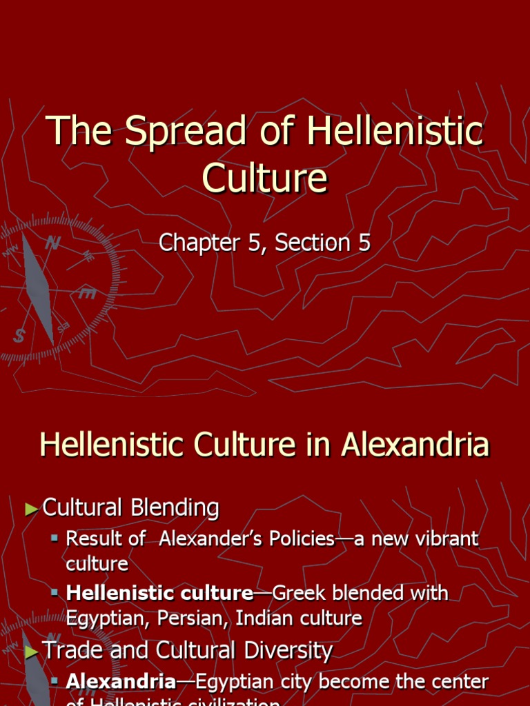 5.5 The Spread of Hellenistic Culture | PDF