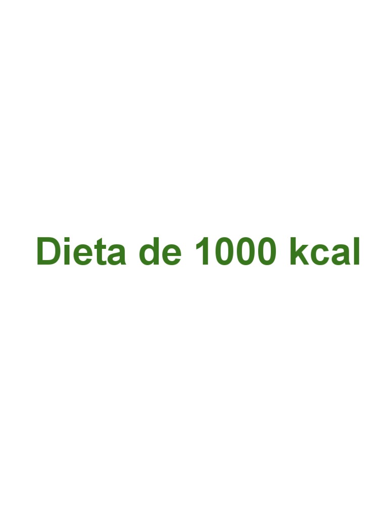 Dieta 1000 Kcal | PDF