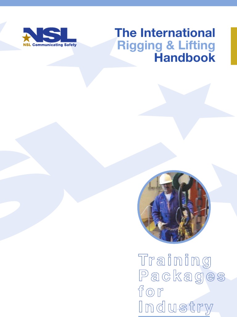 Rigging & Lifting Rigging & Lifting: The International Handbook The ...