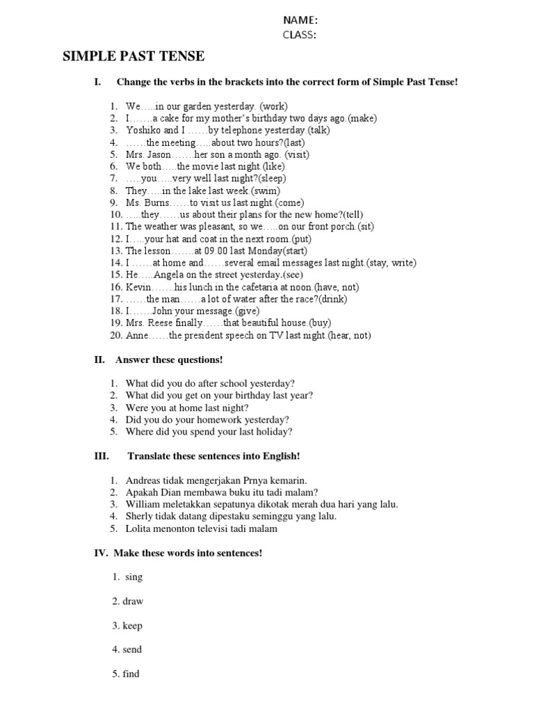 Simple Past Tense: I. Change The Verbs in The Brackets Into The Correct ...