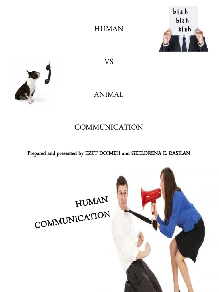 Human vs Animal Communication Differences | PDF | Body Language ...