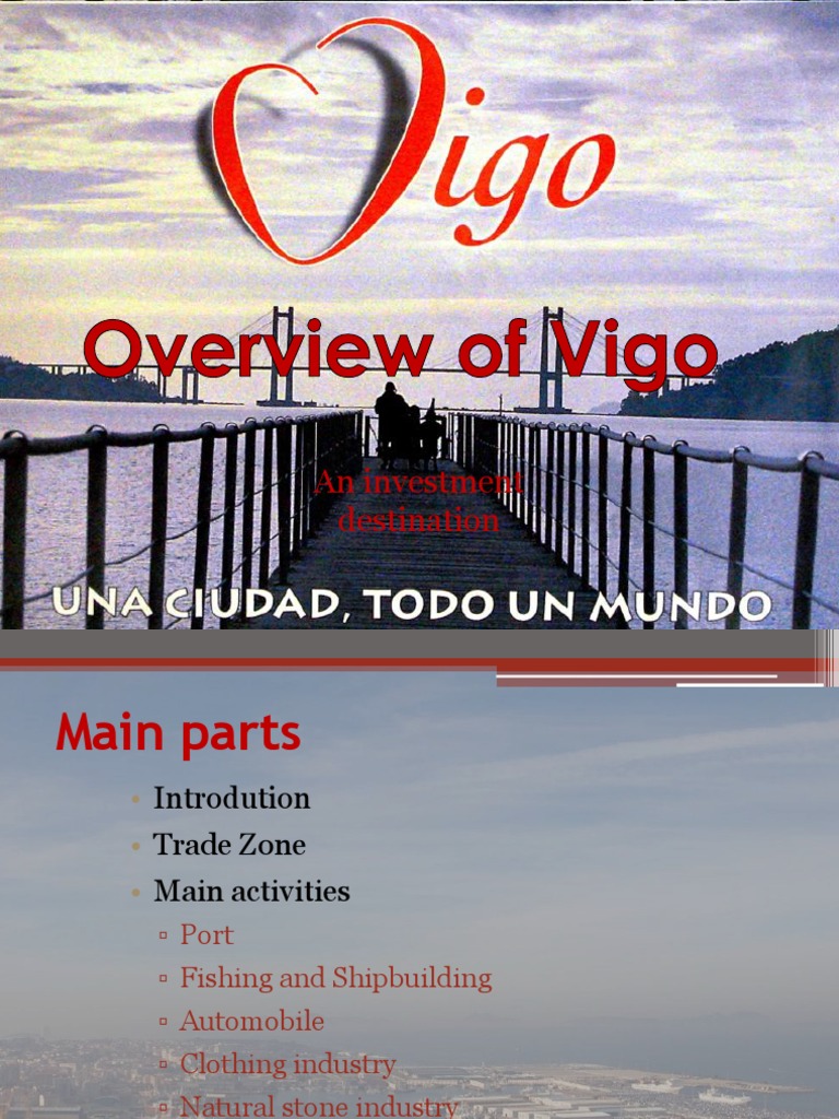 Vigo: Key Investment and Trade Hub | PDF