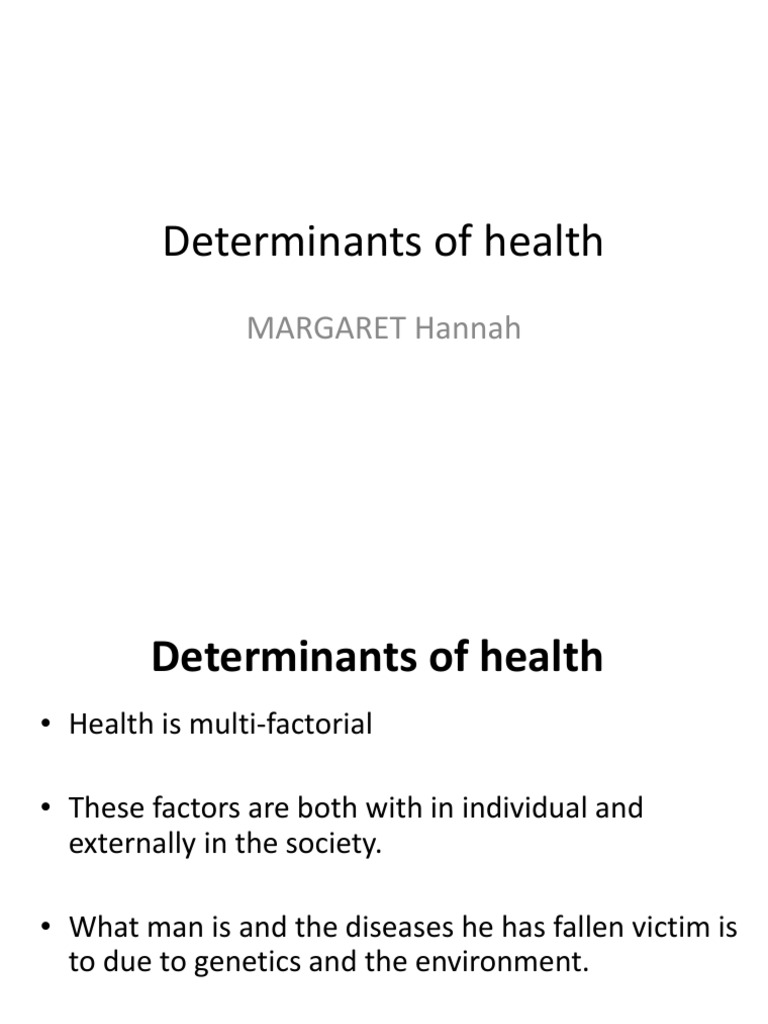 Determinants of health.ppt | Infection | Public Health