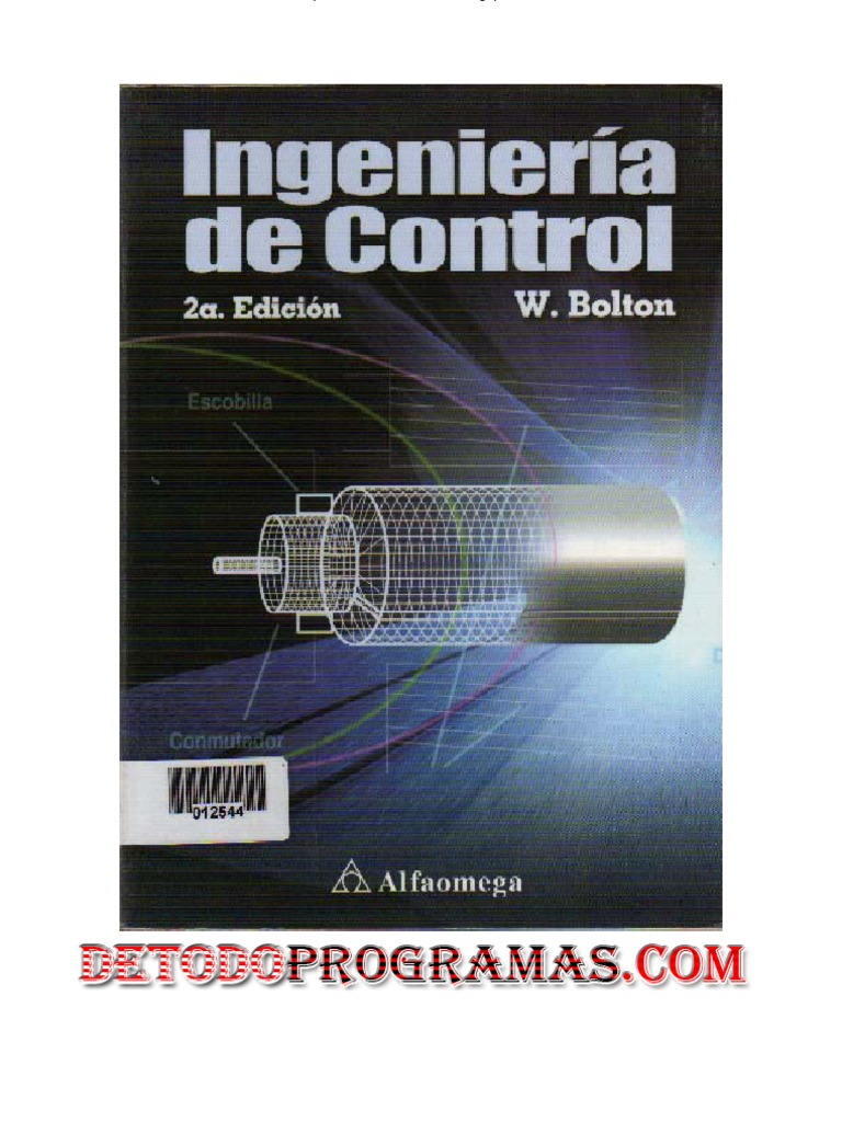 Ingeniería de Control - 2da Edición - W. Bolton | PDF