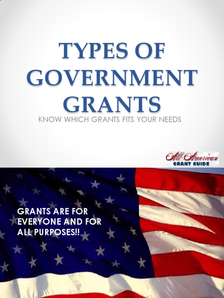 Types of Government Grants Available | PDF | Grant (Money) | Startup ...