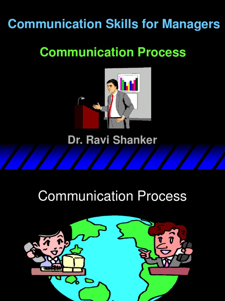 Communication Process: Communication Skills For Managers | PDF ...
