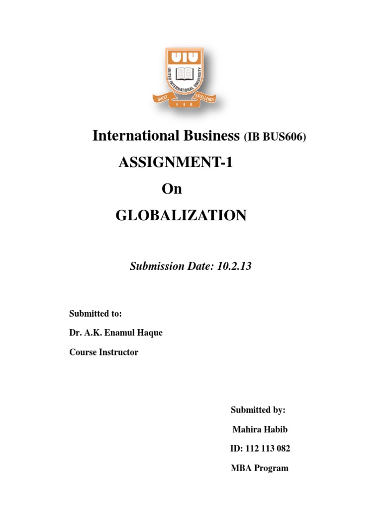 International Business Assignment-1 On Globalization: (IB BUS606) | PDF ...