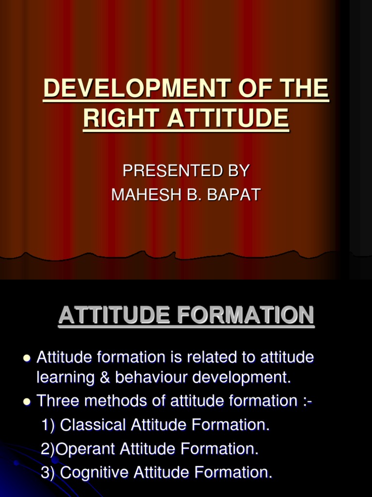 Development of The Right Attitude | PDF | Attitude (Psychology ...