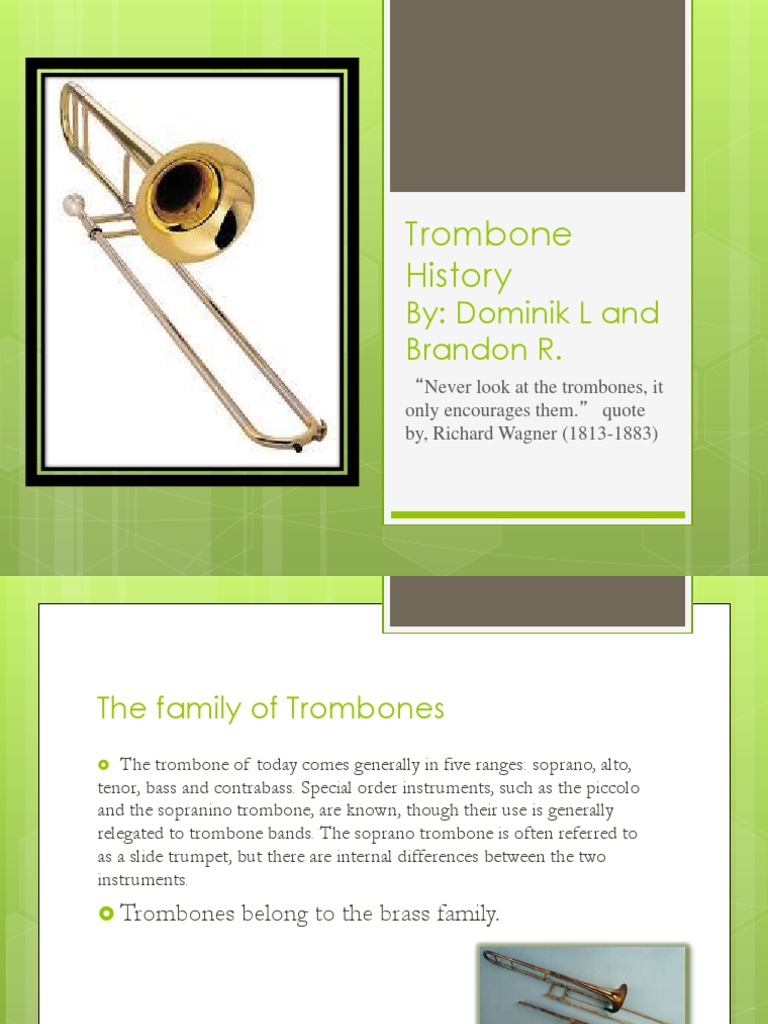 Trombone History: By: Dominik L and Brandon R | PDF | Trombone ...
