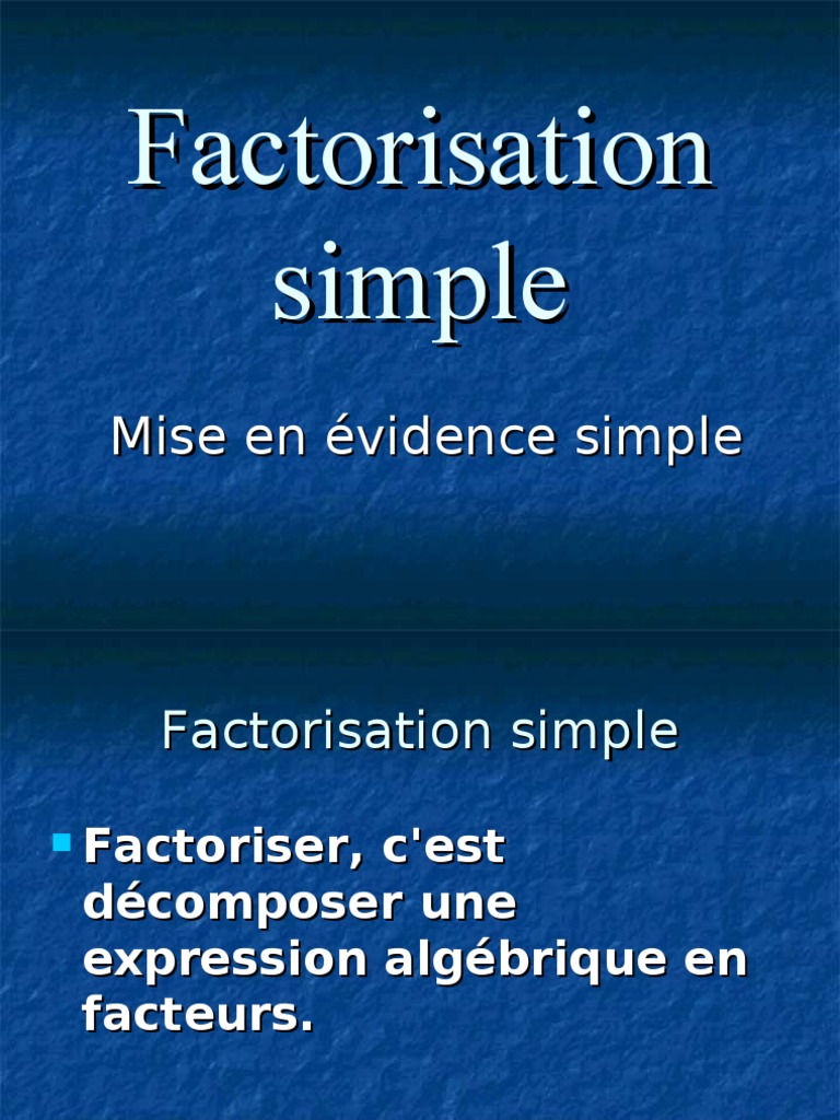 Mise en évidence Simple | PDF | Analyse mathématique | Algorithmes et ...