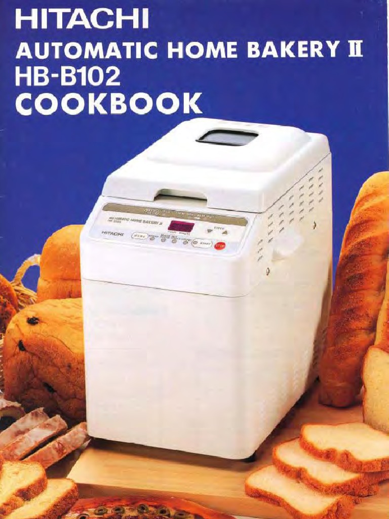 Hitachi HB-B102 Recipe Booklet | PDF | Breads | Baking