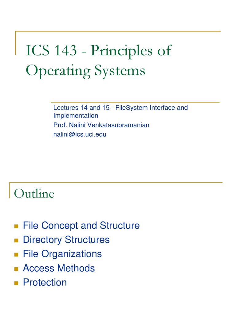 ICS 143 - Principles of Operating Systems | PDF | File System ...