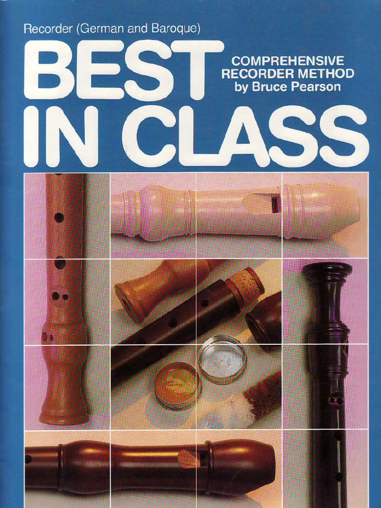 Best in Class Recorder Method Complete | PDF | Music Theory | Musical ...