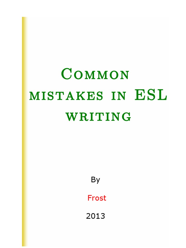 Common Mistakes in ESL Writing | PDF | Sentence (Linguistics) | English ...