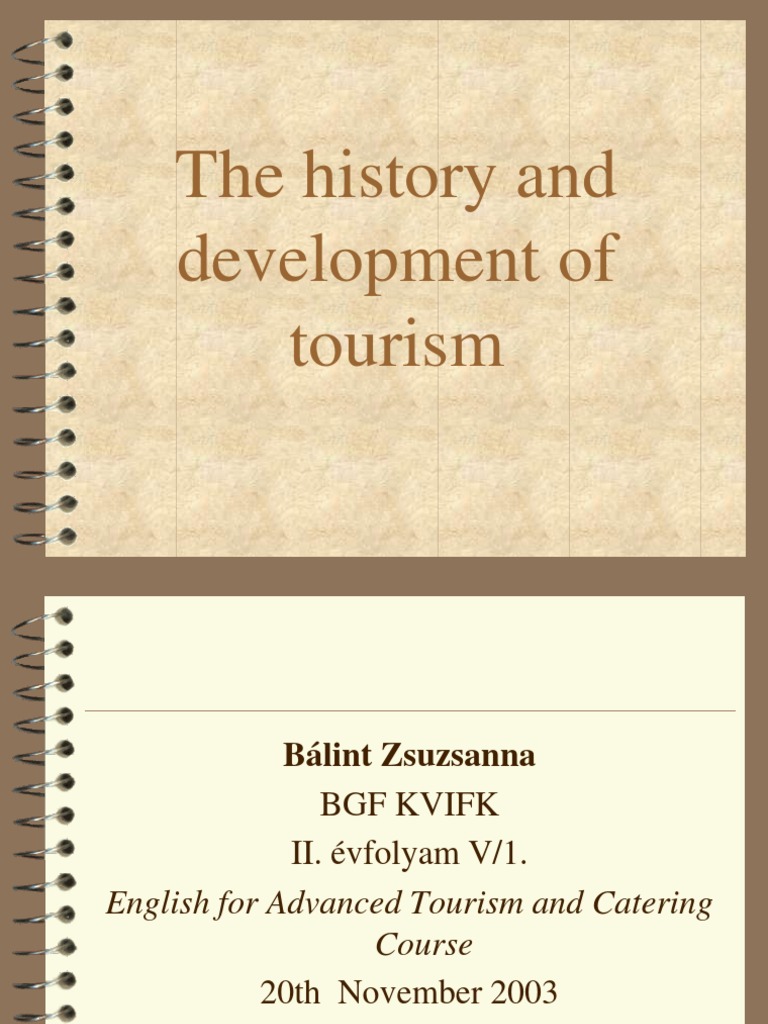 History of Tourism | PDF | Tourism | Transport