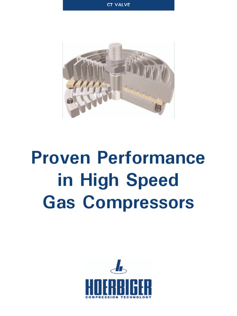 CT valve handles high speeds in gas compressors | PDF | Gas Compressor ...