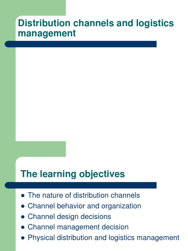 Chapter 8 Distribution Channels and Logistics Management | PDF ...