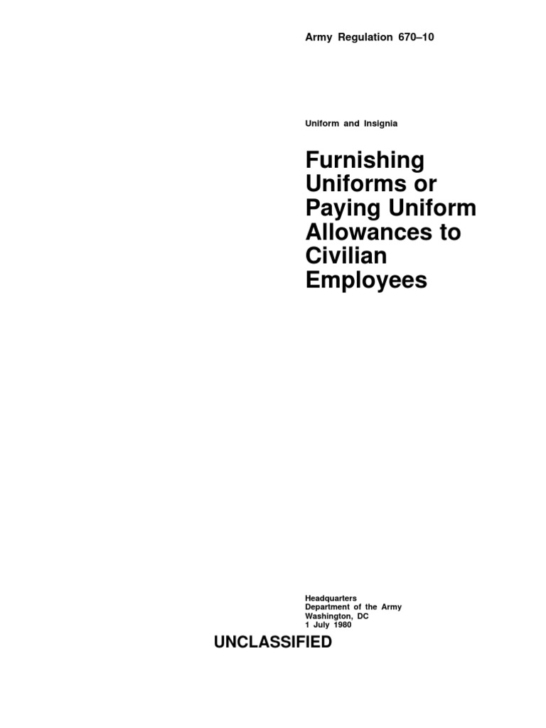 Furnishing Uniforms or Paying Uniform Allowances To Civilian Employees ...