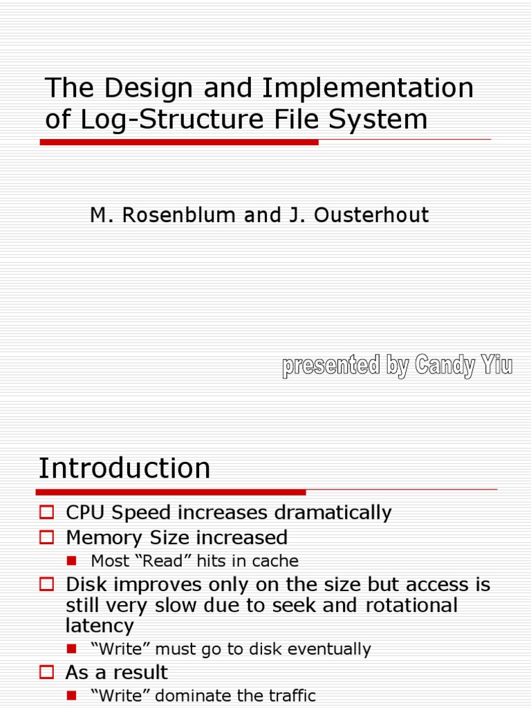 The Design And Implementation Of Log Structure File System M