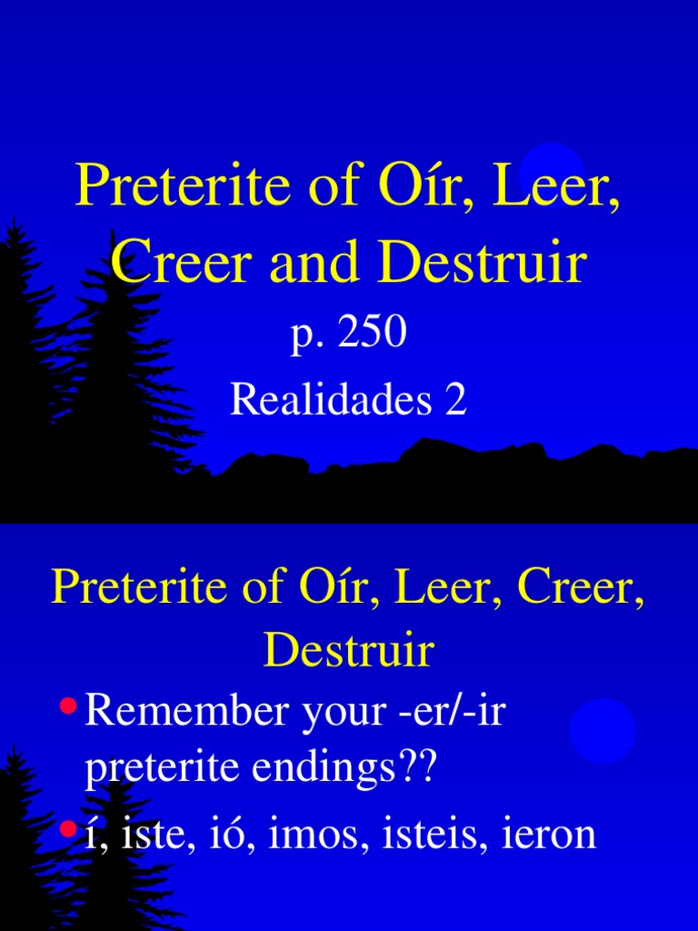 Verbos en Pretérito: Oír, Leer, Creer, Destruir | PDF | Gramática ...