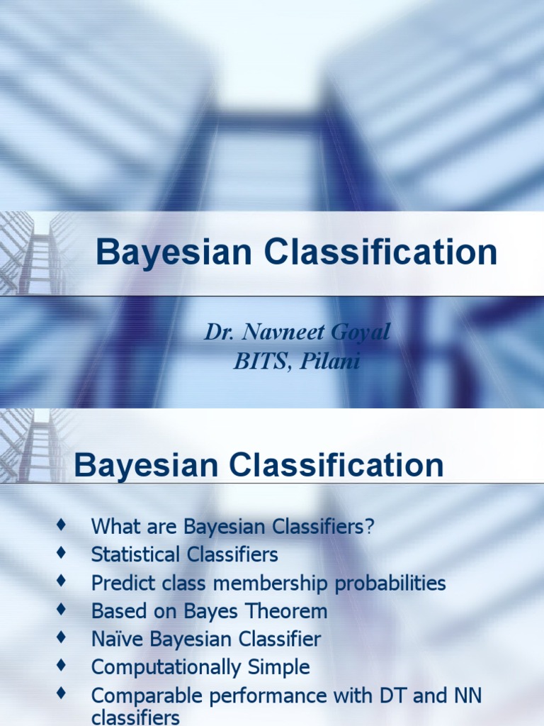 Bayesian Classification: Dr. Navneet Goyal BITS, Pilani | PDF ...