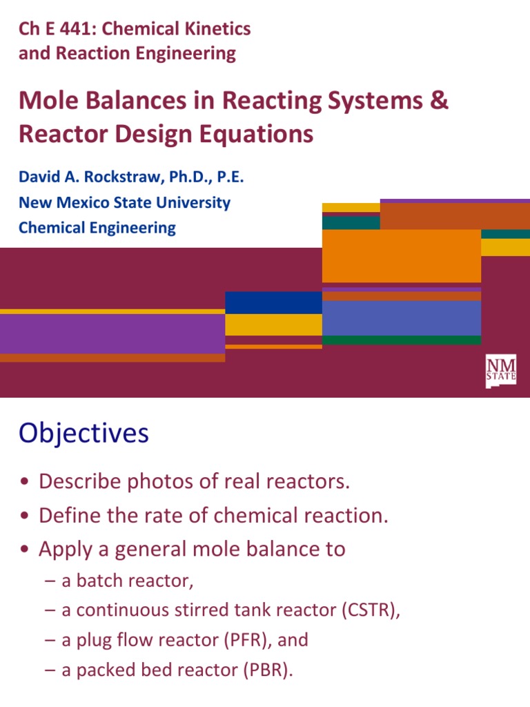 A Guide to Applying Mole Balance Equations to Model Batch, Continuous ...