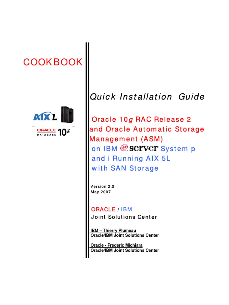 COOKBOOK Oracle 10gRAC R2 - ASM - IBM AIX5L - SAN Storage Installation Guide | PDF | Oracle ...