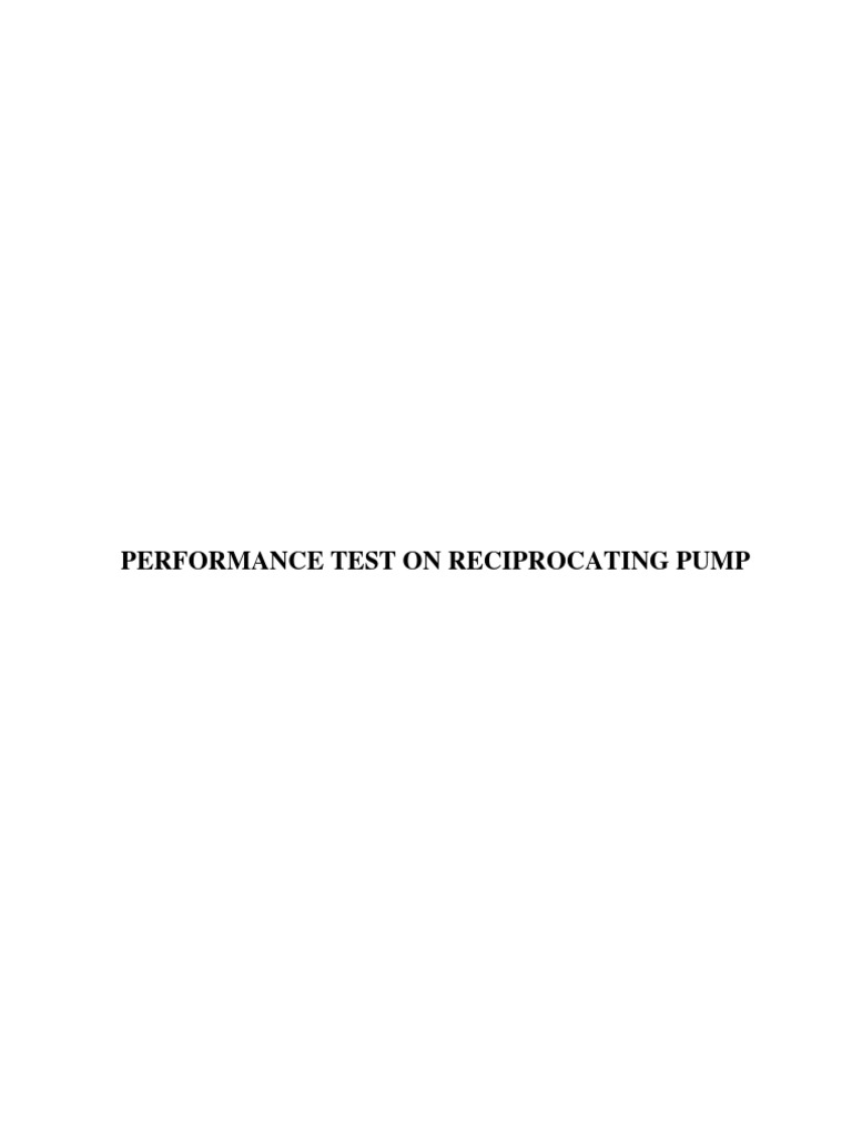 Reciprocating Pump Test Rig Final | PDF | Pump | Gases