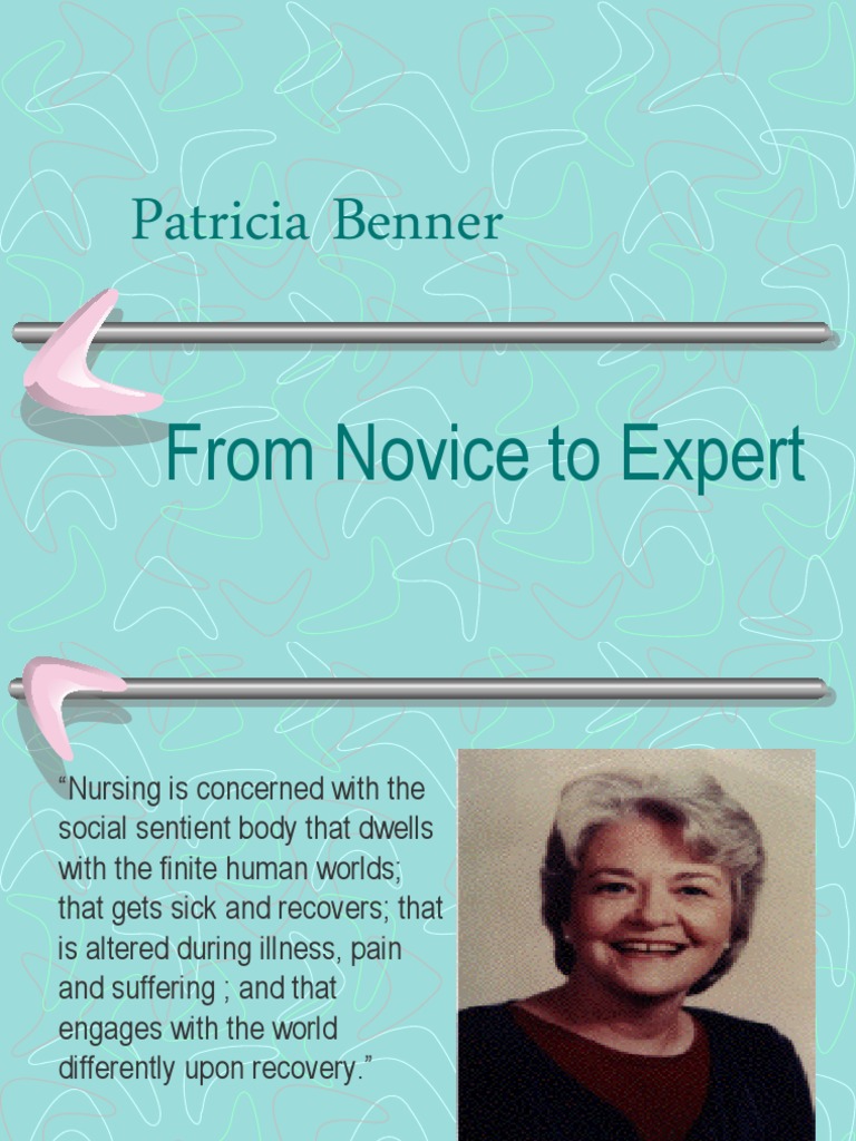 Patricia Benner: From Novice To Expert | PDF | Nursing | Applied Psychology