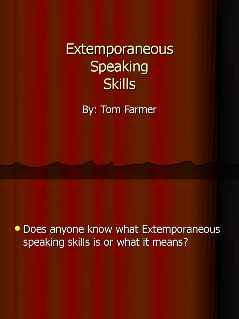 Extemporaneous Speaking Skills Guide | PDF | Psychological Concepts ...