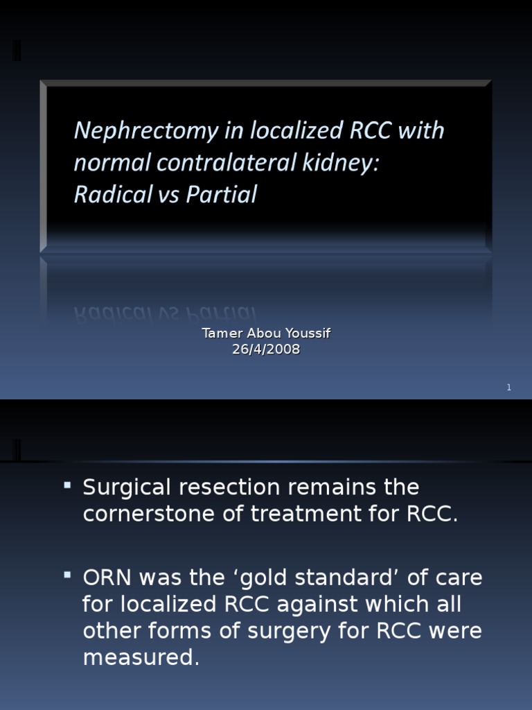 Radical Vs Partial Nephrectomy in Small Renal Masses | PDF | Renal ...