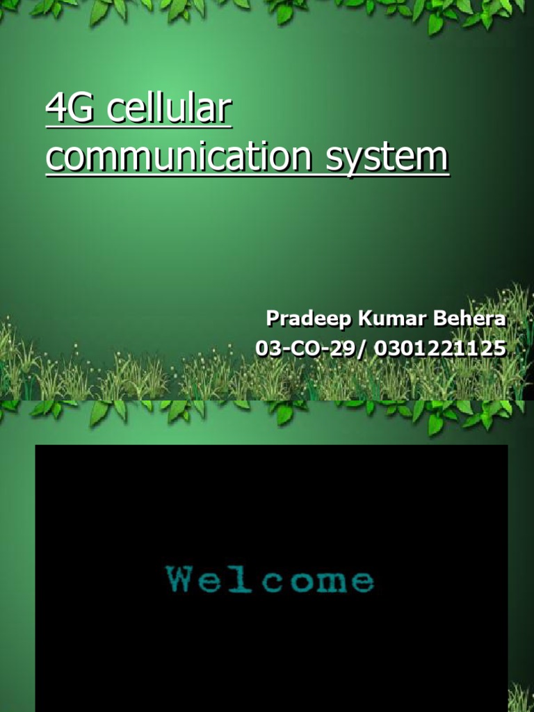 4G Cellular Communication System: Pradeep Kumar Behera 03-CO-29/ ...