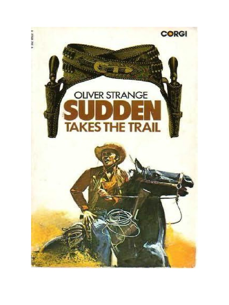 Oliver Strange - Sudden 8 - Sudden Takes The Trail | PDF | Leisure