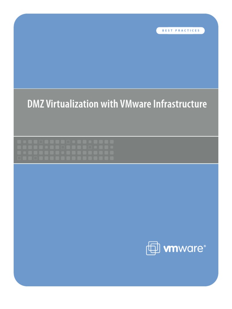 DMZ Virtualization With VMWare Infrastructure | PDF