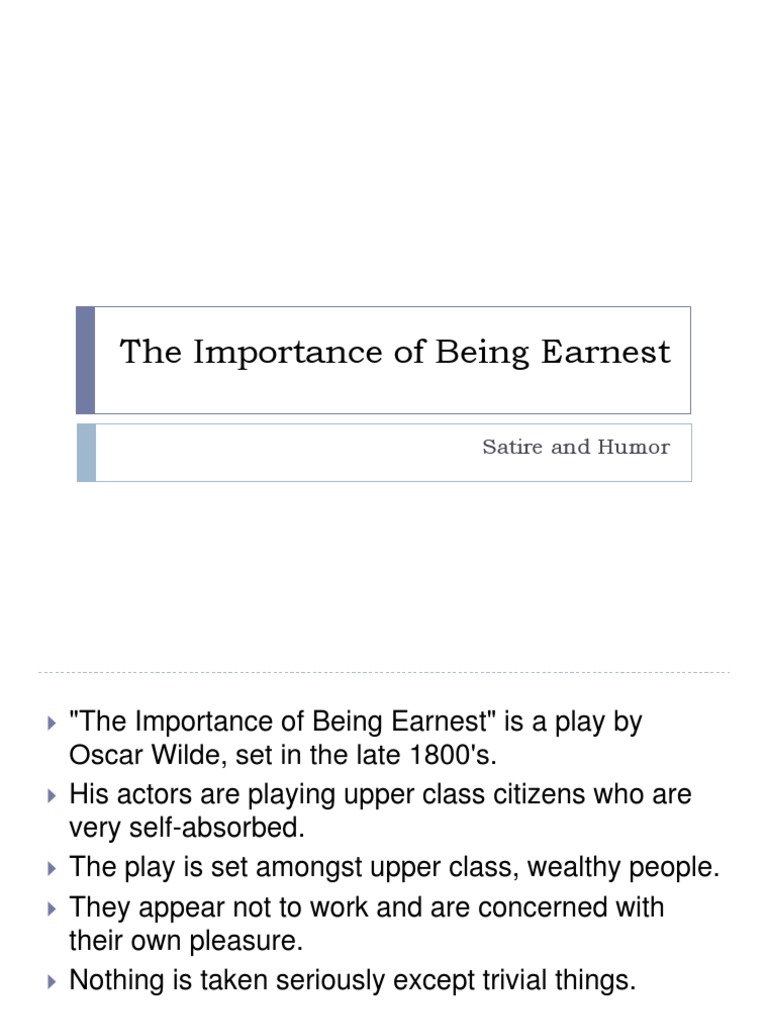 The Importance of Being Earnest USE of SATIRE | PDF | The Importance Of ...